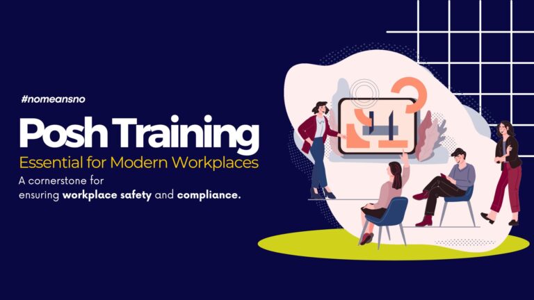 POSH Training: The Key to a Respectful and Compliant Workplace