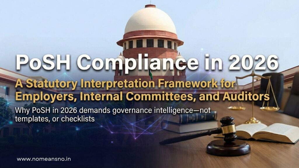 PoSH Compliance in 2026: A Statutory Interpretation Framework for Employers